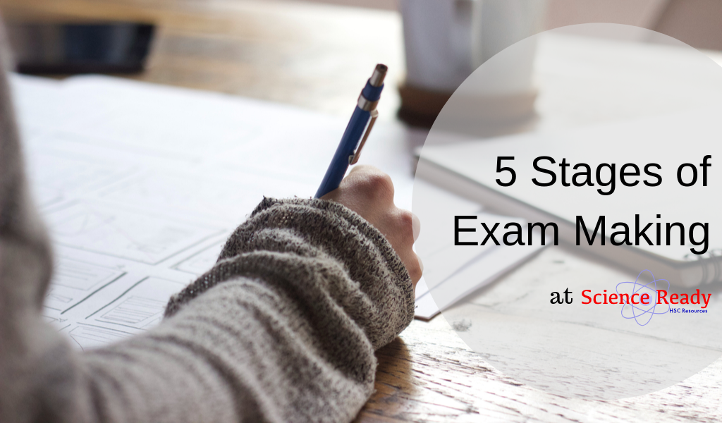 How do we make our HSC science practice exams? – Science Ready